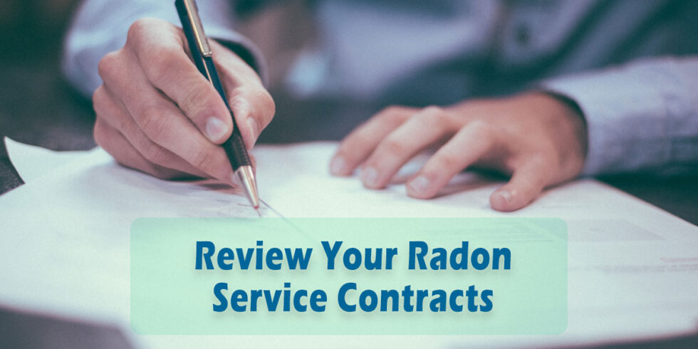 Review Your Radon Service Contracts - Atlantic Radon